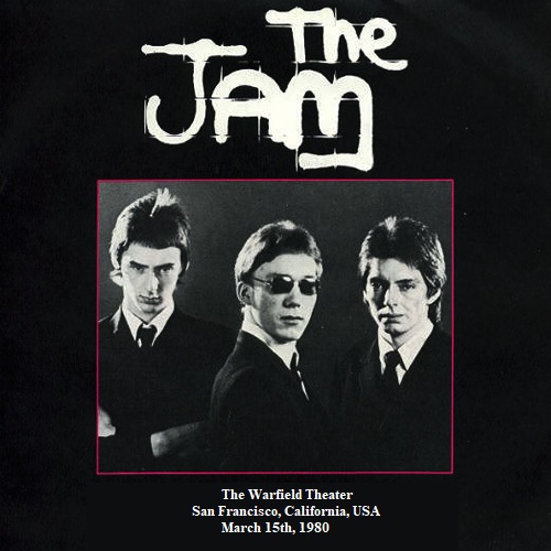 T.U.B.E.: The Jam - 1980-03-15 - San Francisco, CA (SBD/FLAC)