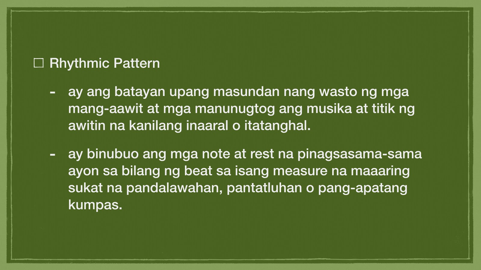Ang Mga Rhythmic Pattern