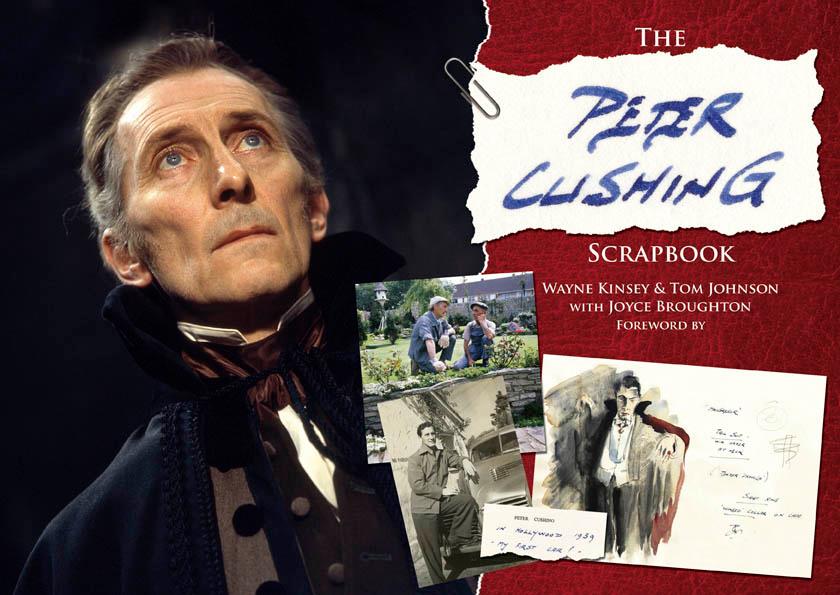 Hammer and Beyond: The Peter Cushing Scrapbook
