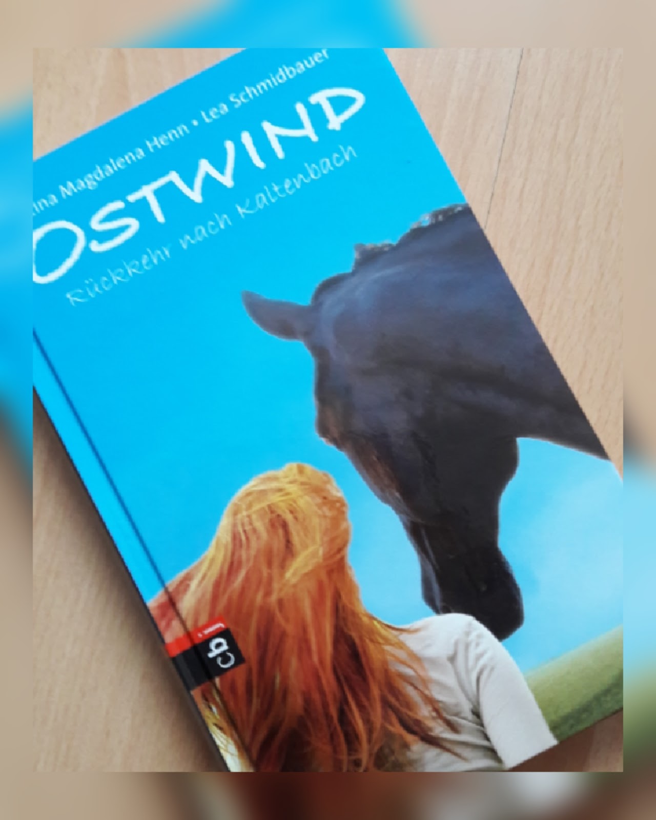 Anetts Bücherwelt: {Rezension} Ostwind - Rückkehr nach Kaltenbach (Lea ...