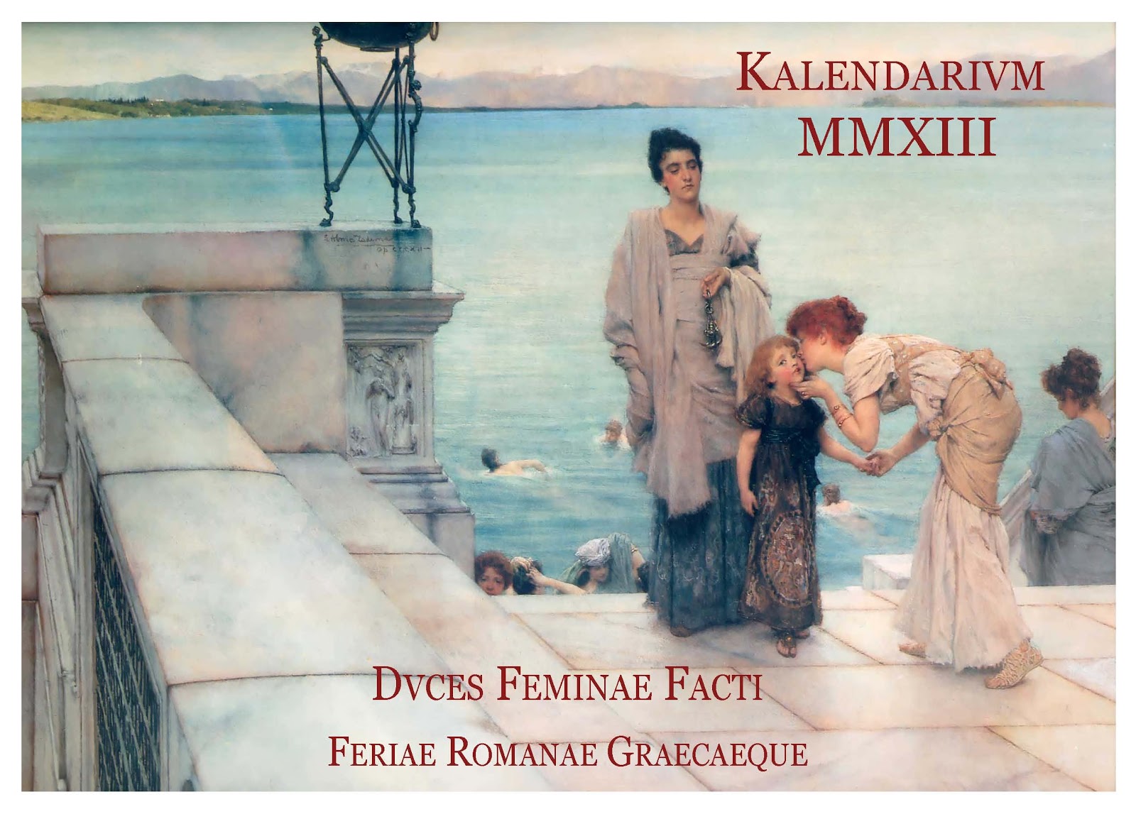 ROMA Y SU LEGADO : KALENDARIVM MMXIII (DOMVS BAEBIA): Calendario romano ...