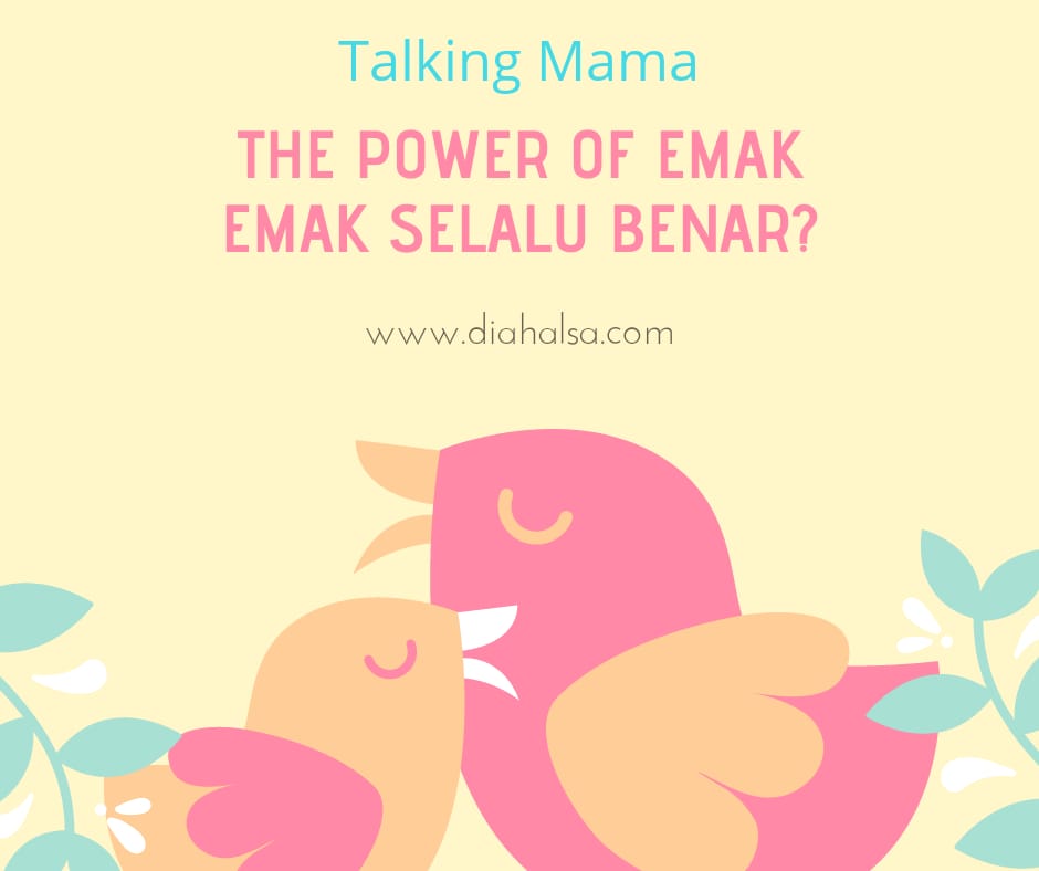 The Power of Emak-Emak Selalu Benar - Diah Alsa - Lifestyle Blogger Kendari