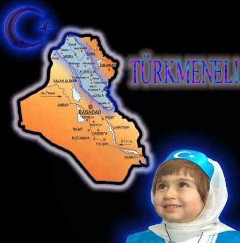 Turkmeneli Europe Friendships: THE TURKMENS OF IRAQ
