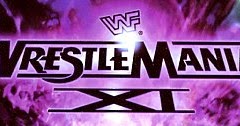 Enuffa.com: The History of WWE WrestleMania: XI