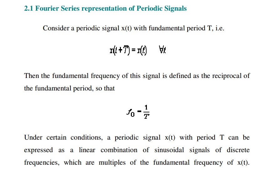 ANALYSIS OF CONTINUOUS TIME SIGNALS