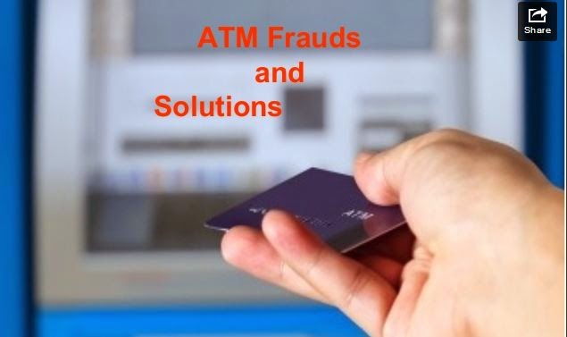 ATM Frauds and Solutions | Useful Information
