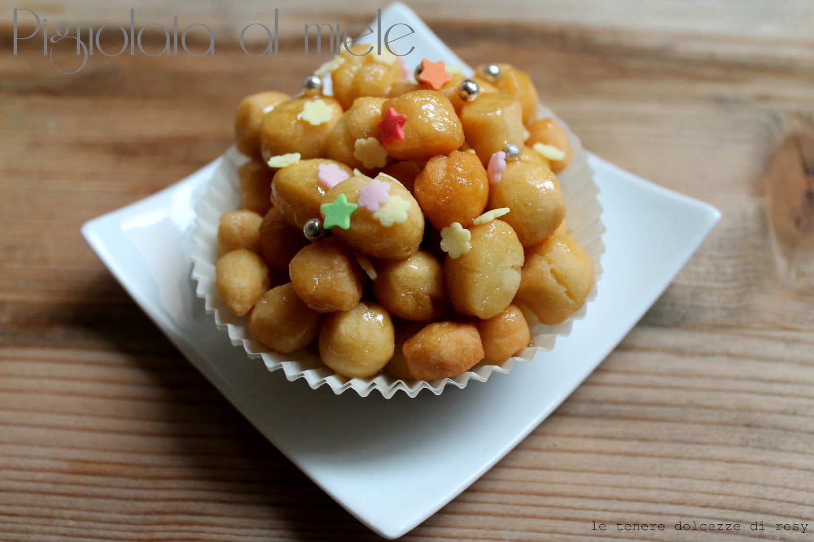 le tenere dolcezze di resy: Pignolata al miele e pignolata glassata ...