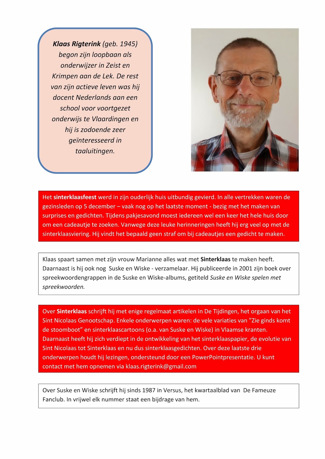 De Rijmpiet dichtte zich te pletter: Over de schrijver