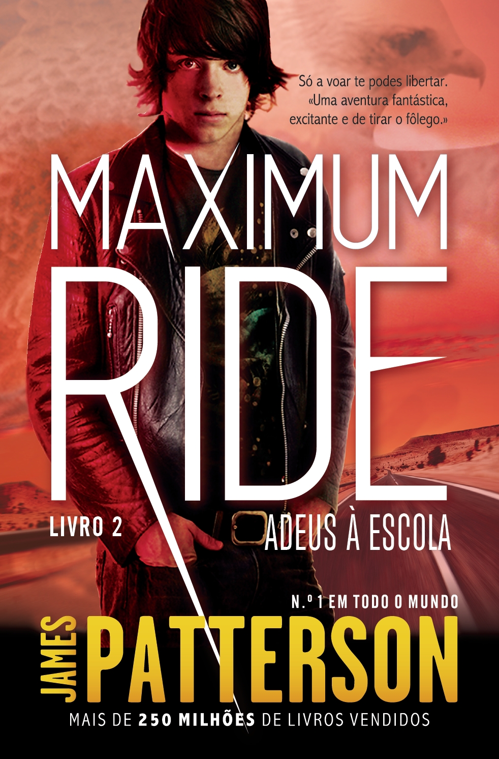 [TopSeller]Novidade "Maximum Ride 2: Adeus à Escola",de James Patterson ...