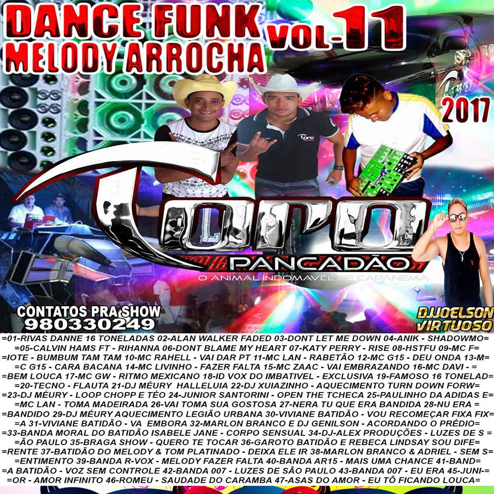 CD DANCE FUNK MELODY & ARROCHA VOL-11 TORO PANCADÃO DJJOELSON VIRTUOSO ...