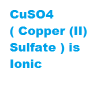 Is CuSO4 ( Copper (II) Sulfate ) polar or nonpolar