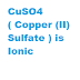 Is CuSO4 ( Copper (II) Sulfate ) polar or nonpolar