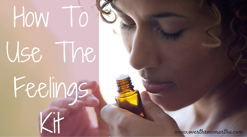 How To Use The Feelings Kit - Overthrow Martha