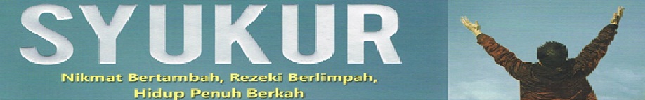 Pengertian Syukur | Keajaiban Syukur