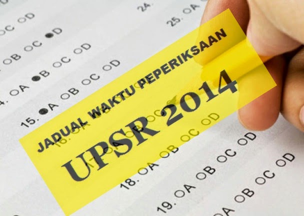 473,175 Calon Ambil UPSR 9 Hingga 11 September 2014 ~ Cg Azmi