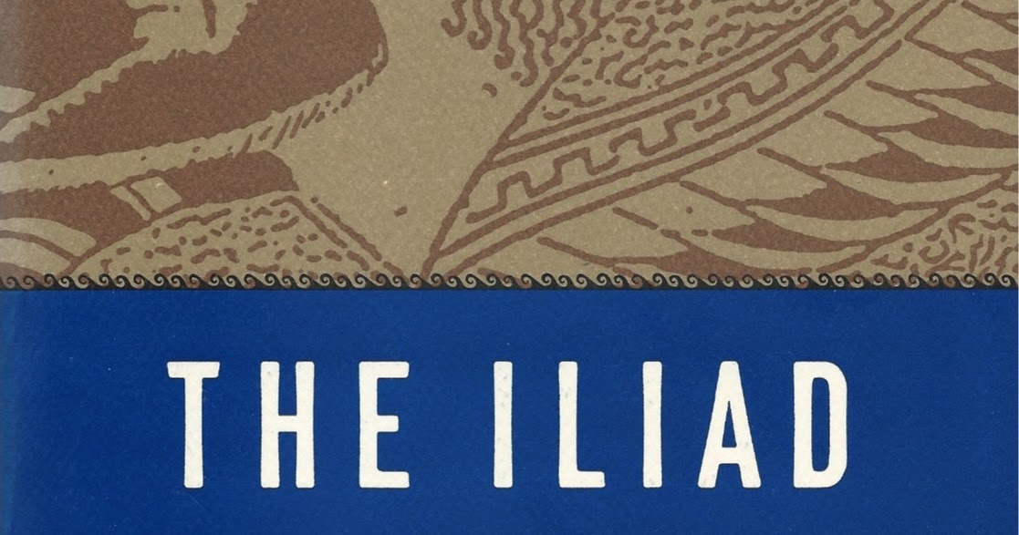 The Quivering Pen: Sunday Sentence: The Iliad