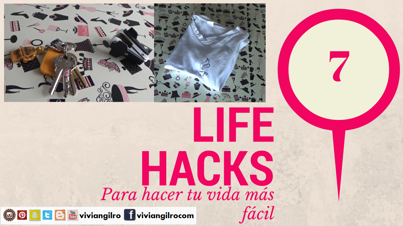 7 life hacks que harán tu vida más fácil ~ Viviangilro