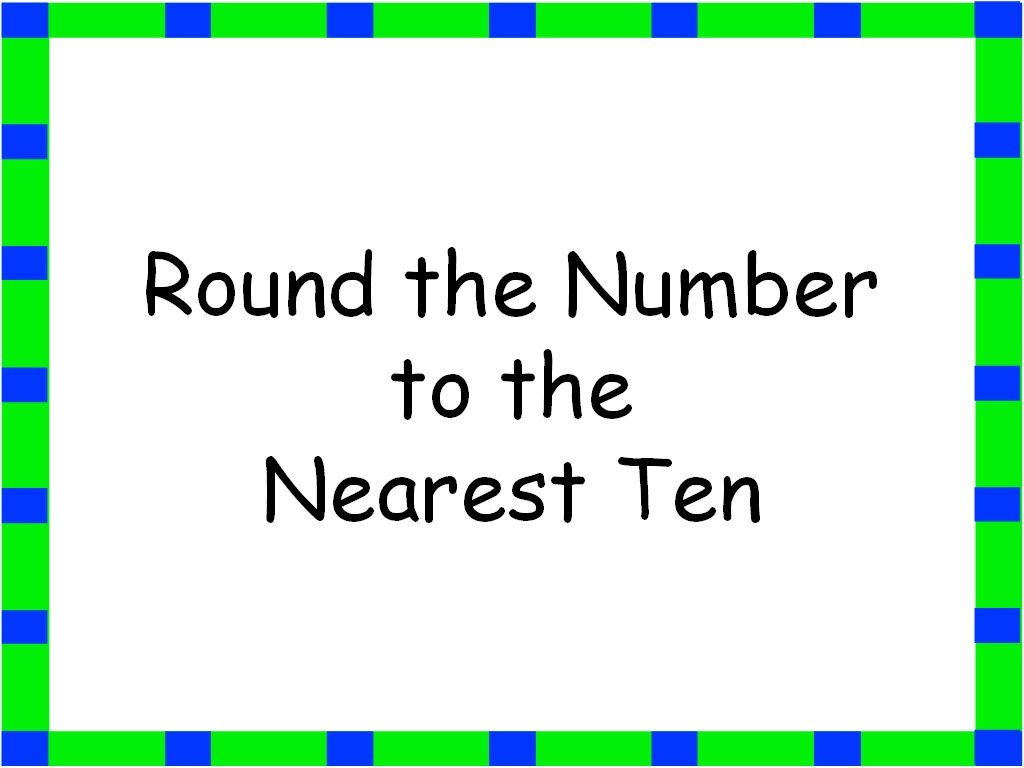 Student Survive 2 Thrive: Math Practice: Round to the Nearest Ten
