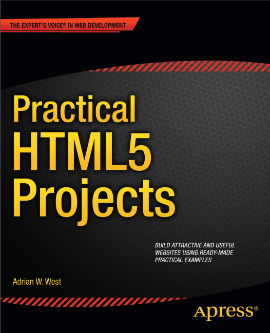 Desarrollo Net Web Html5 Javascript Móviles Y Más El Libro Del Día Practical Html5 Projects