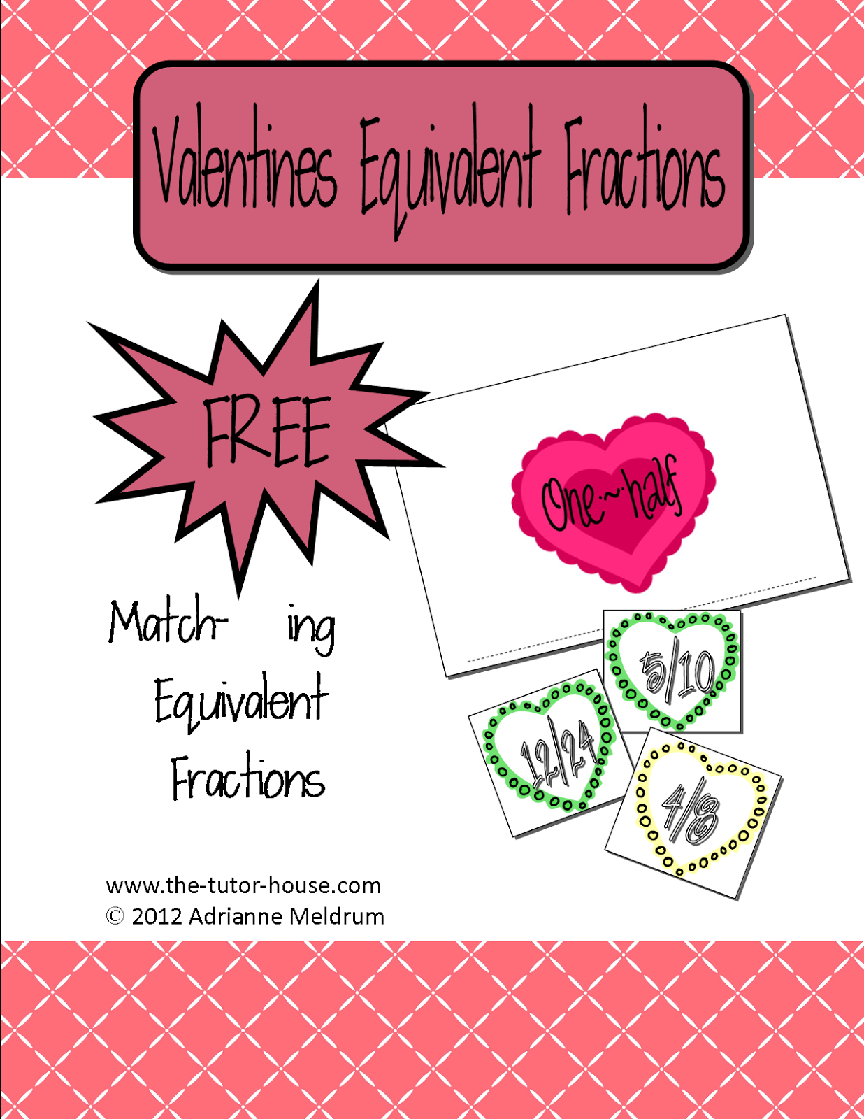 Classroom Freebies Too: Valentines Equivalent Fractions Freebie