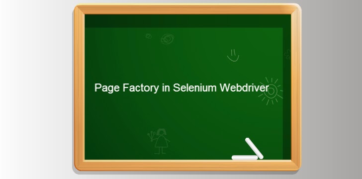 AUTOMATION IN SELENIUM WEBDRIVER: PAGE 21 : PAGE FACTORY IN SELENIUM ...