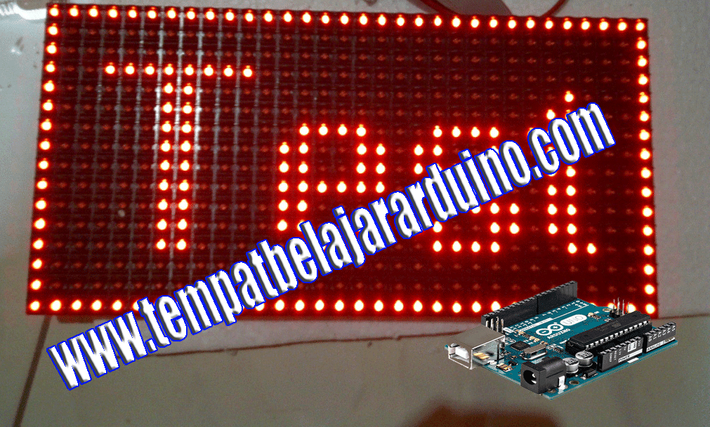 Membuat Running Text Led Matrix P10 Menggunakan Arduino Tempat Belajar Arduino