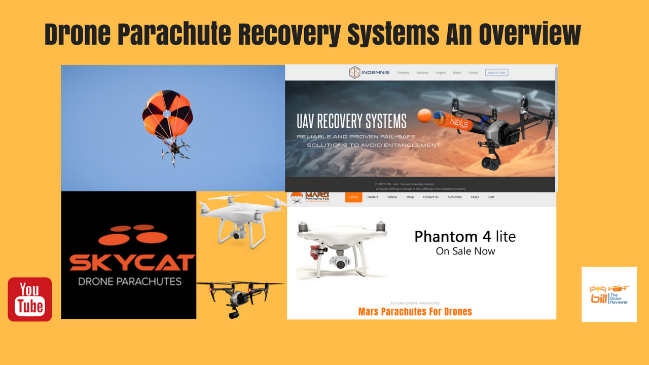 Bill The Drone Reviewer: Drone Parachute Recovery Systems An Overview