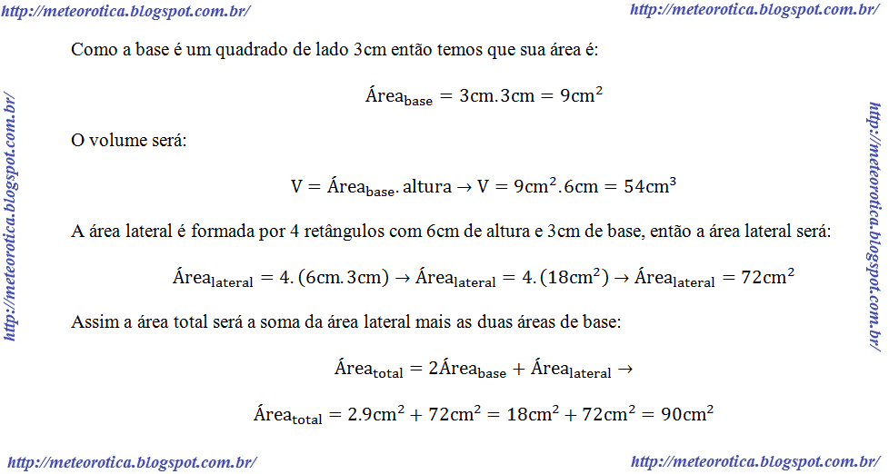 M.E.T.E.O.R.O.T.I.C.A: Exercícios resolvidos sobre Prisma Quadrangular