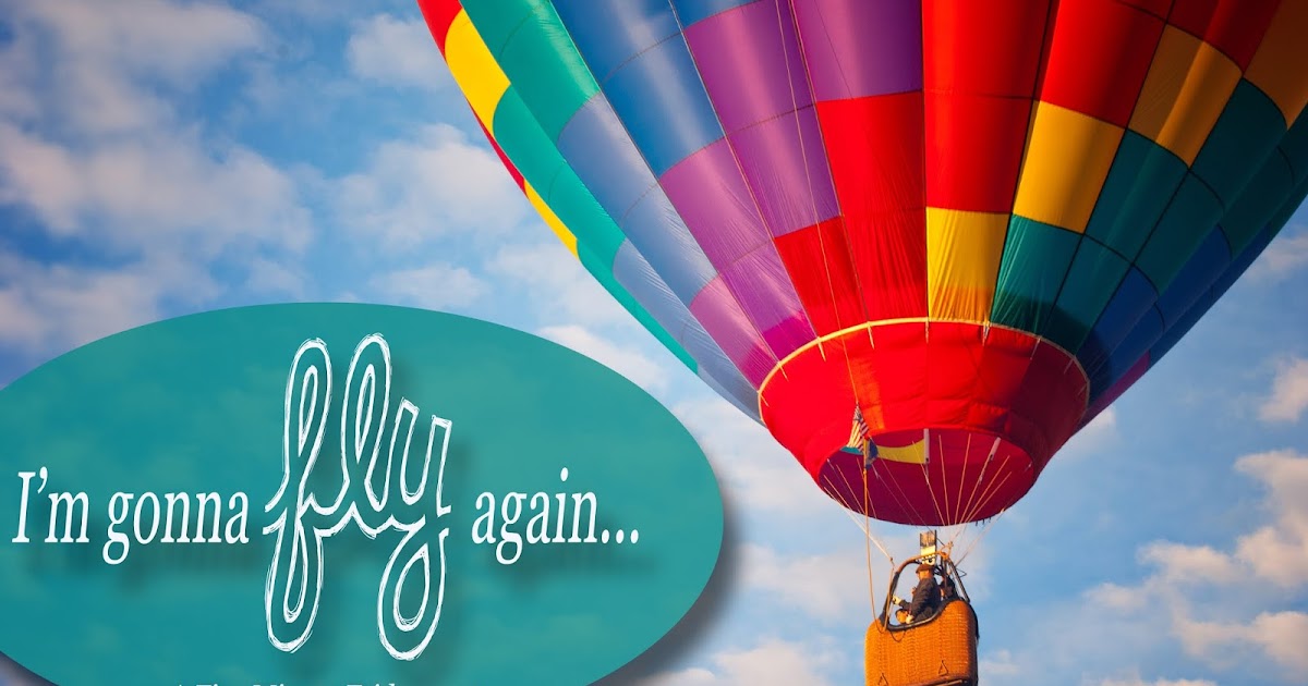 Abiding Love, Abounding Grace: I'm Gonna Fly Again... A Five Minute ...
