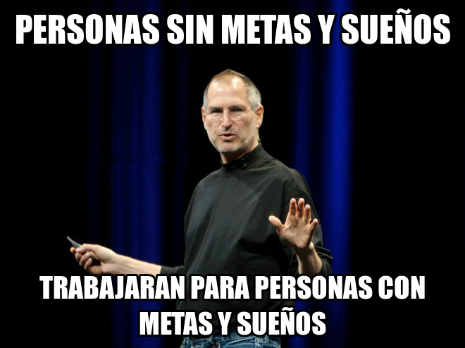 Post Informativos: PERSONAS SIN METAS Y SUEÑOS TRABAJAN PARA PERSONAS ...