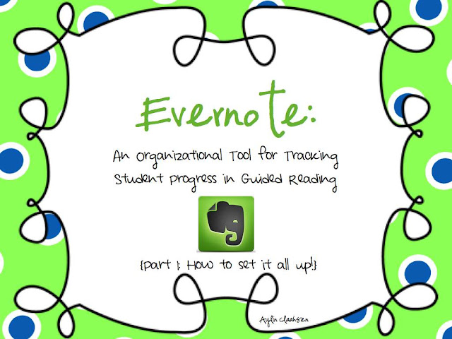 Evernote Tutorial Part 1: How to set up notes to track student progress ...