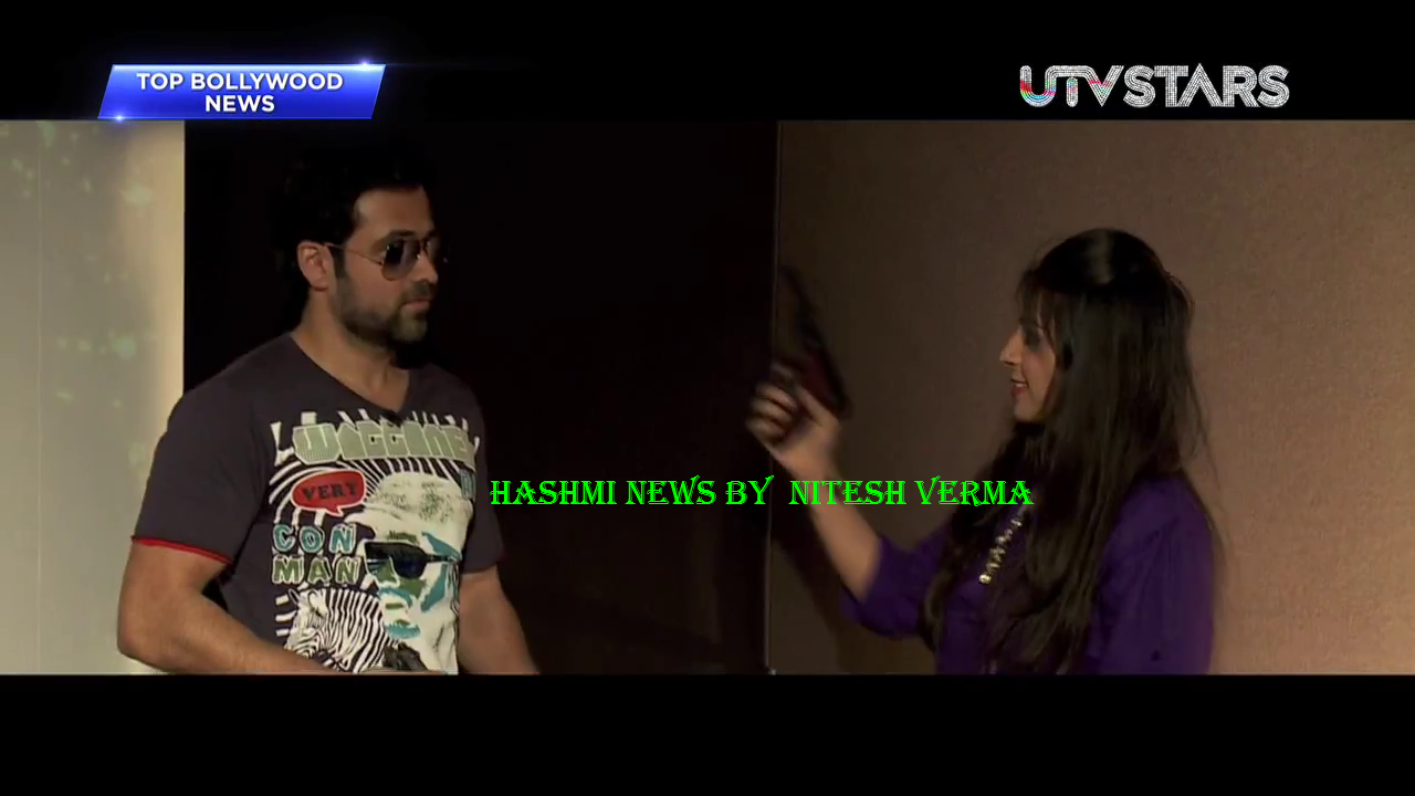 Emraan Hashmi News By Nitesh Verma: Hashmi With Garima Kumar.