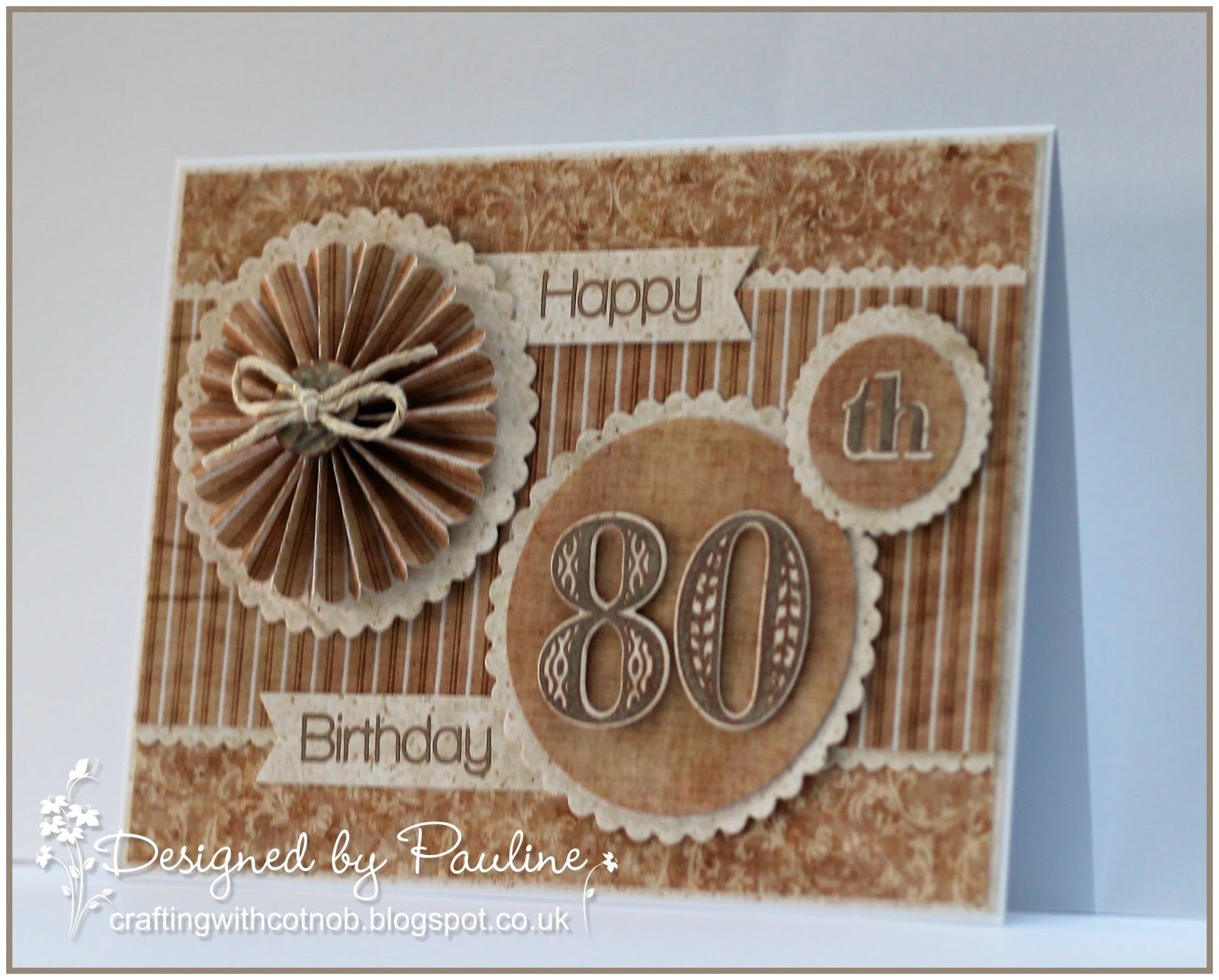 Crafting with Cotnob: Happy 80th Birthday