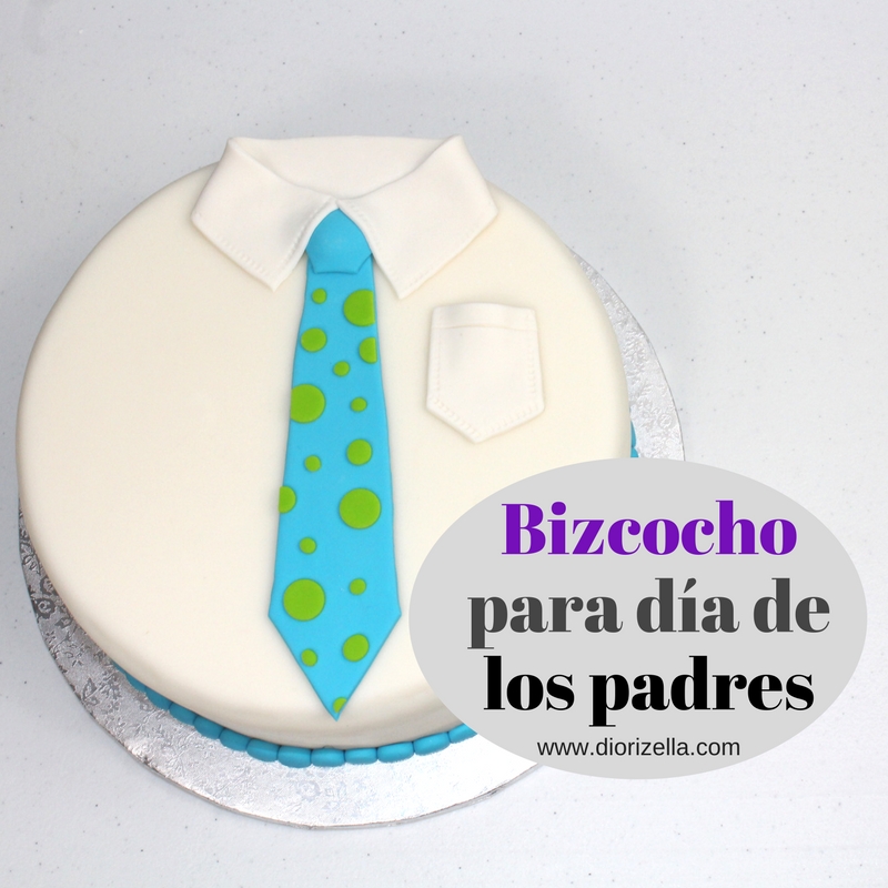 Diorizella En Casa Decoración De Bizcocho Para El Día De Los Padres