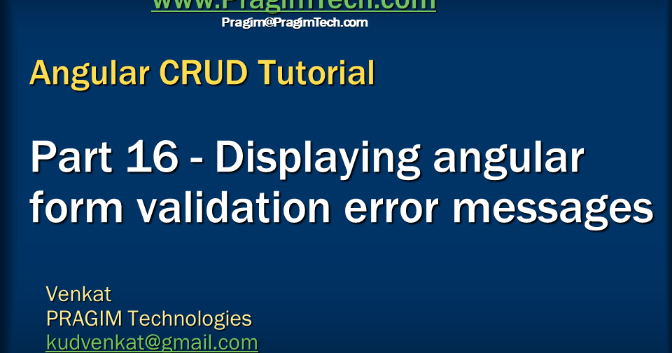 Sql Server Net And C Video Tutorial Displaying Angular Form Validation Error Messages Slides