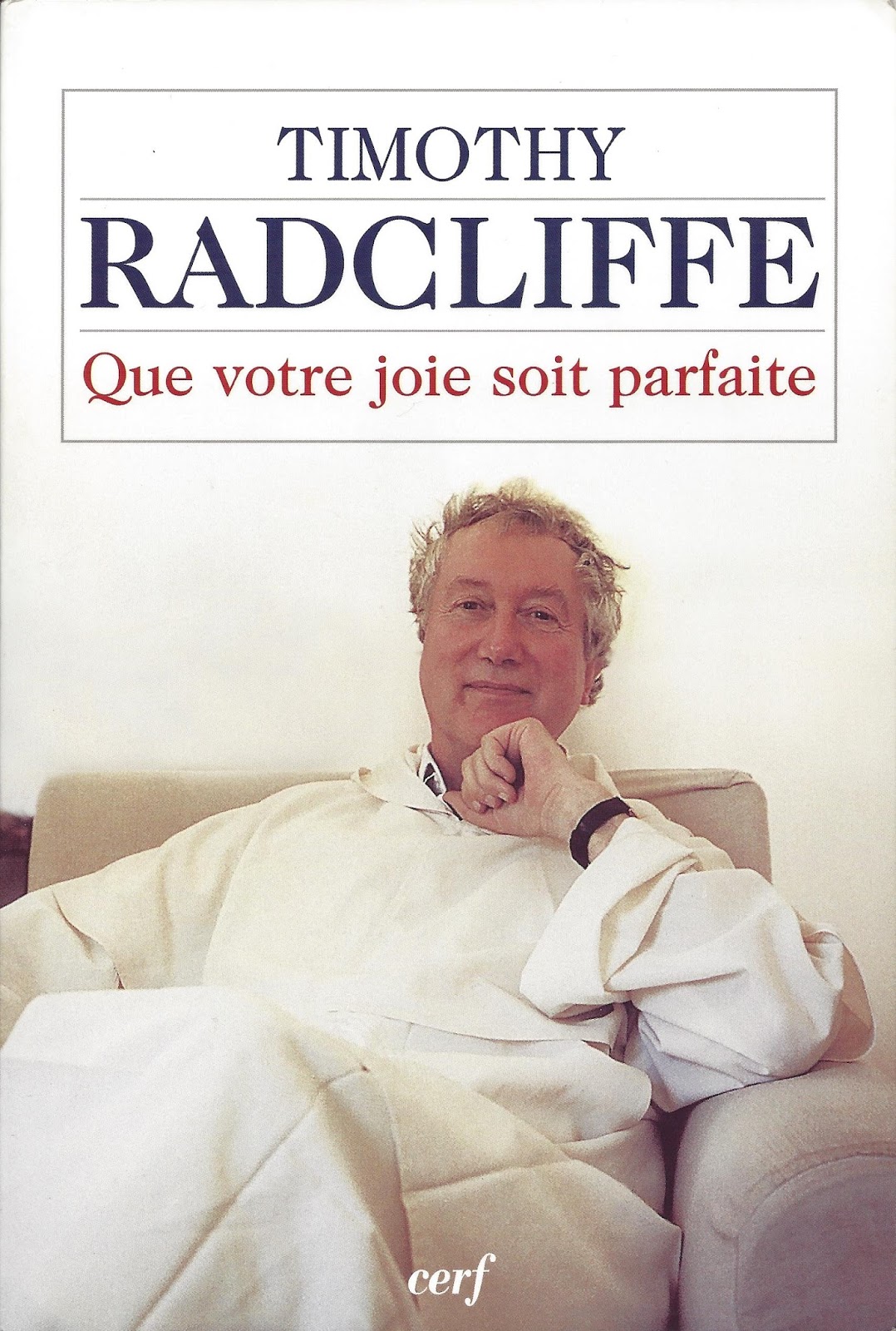 En passant...: En construisant... Timothy Radcliffe, L'identité de la ...