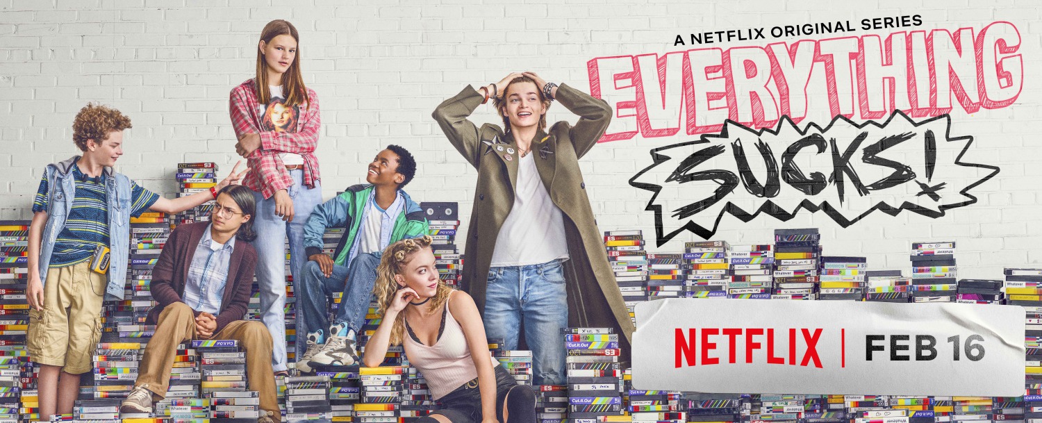 EVERYTHING SUCKS ! Series Trailers, Images and Posters | The Entertainment Factor