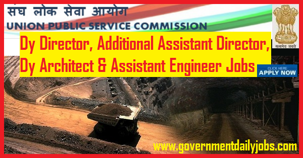 UPSC RECRUITMENT 2018 APPLY ONLINE FOR 84 DY. DIRECTOR, AE & OTHER POSTS