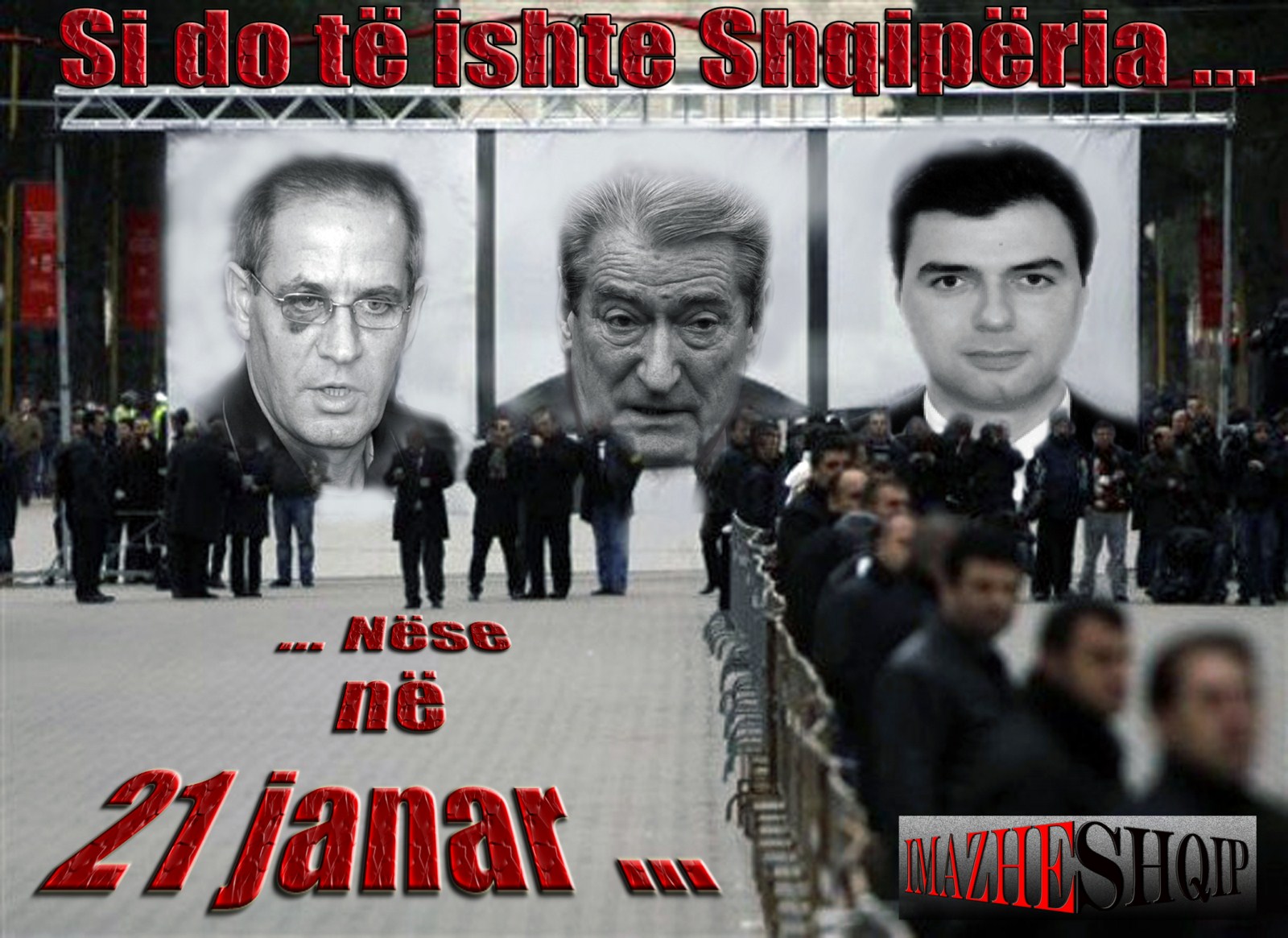Imazhe Shqip: if ... ne 21 janar ...