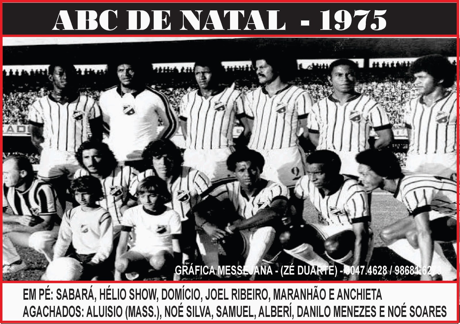 Blog do Zé Duarte: ABC FUTEBOL CLUBE - NATAL - RN.