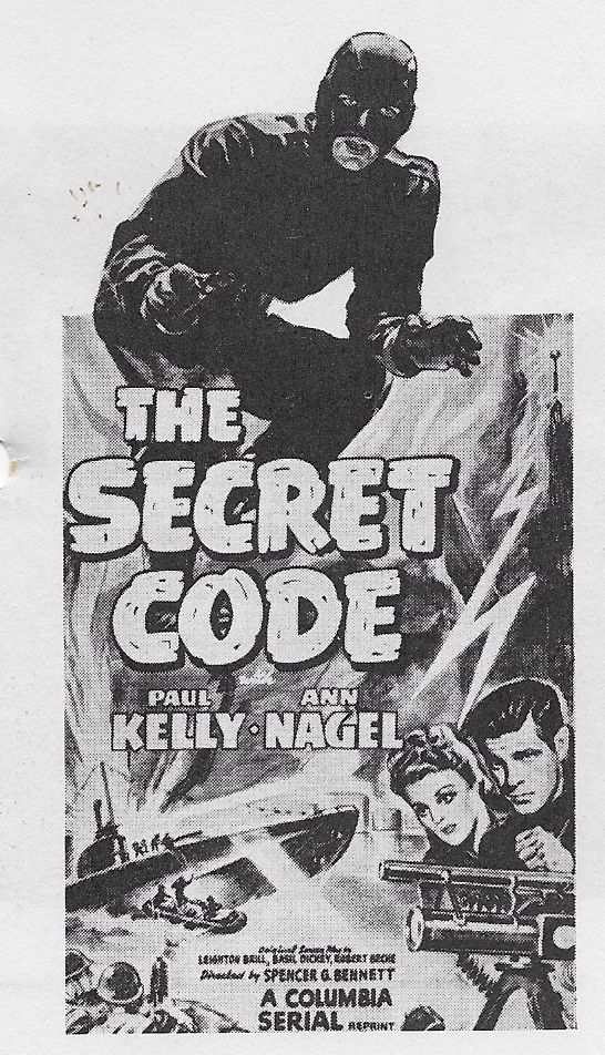 NATURALISTIC! UNCANNY! MARVELOUS!: FLYING DISC MAN FROM MARS (1950), THE SECRET CODE (1942)