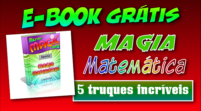 Academia de Arte Mágica: E-book GRÁTIS - Especial Magia Matemática