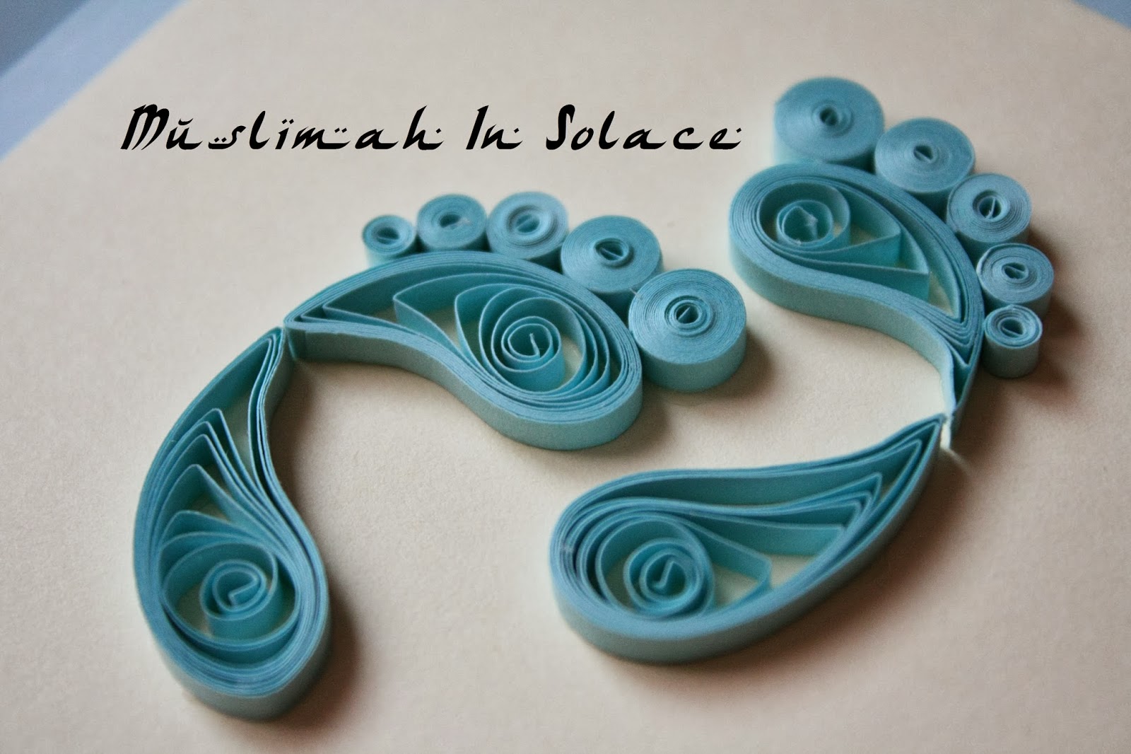 Muslimah in Solace: (3) Quilled Handmade Greeting Cards- Baby Feet!