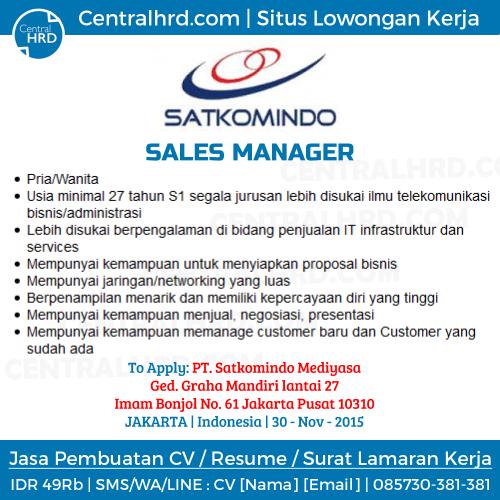 Loker Sales Manager Satkomindo Mediyasa Jakarta CentralHRD ~ CentralHRD ...