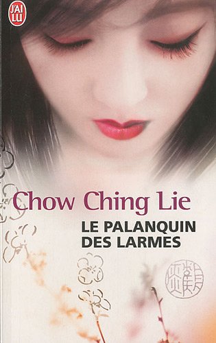 Kymati: Le palanquin des larmes (Chow Ching Lie)