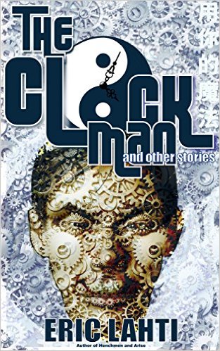 Highland Rogue Writing: The Clock Man: and Other Stories - A Review