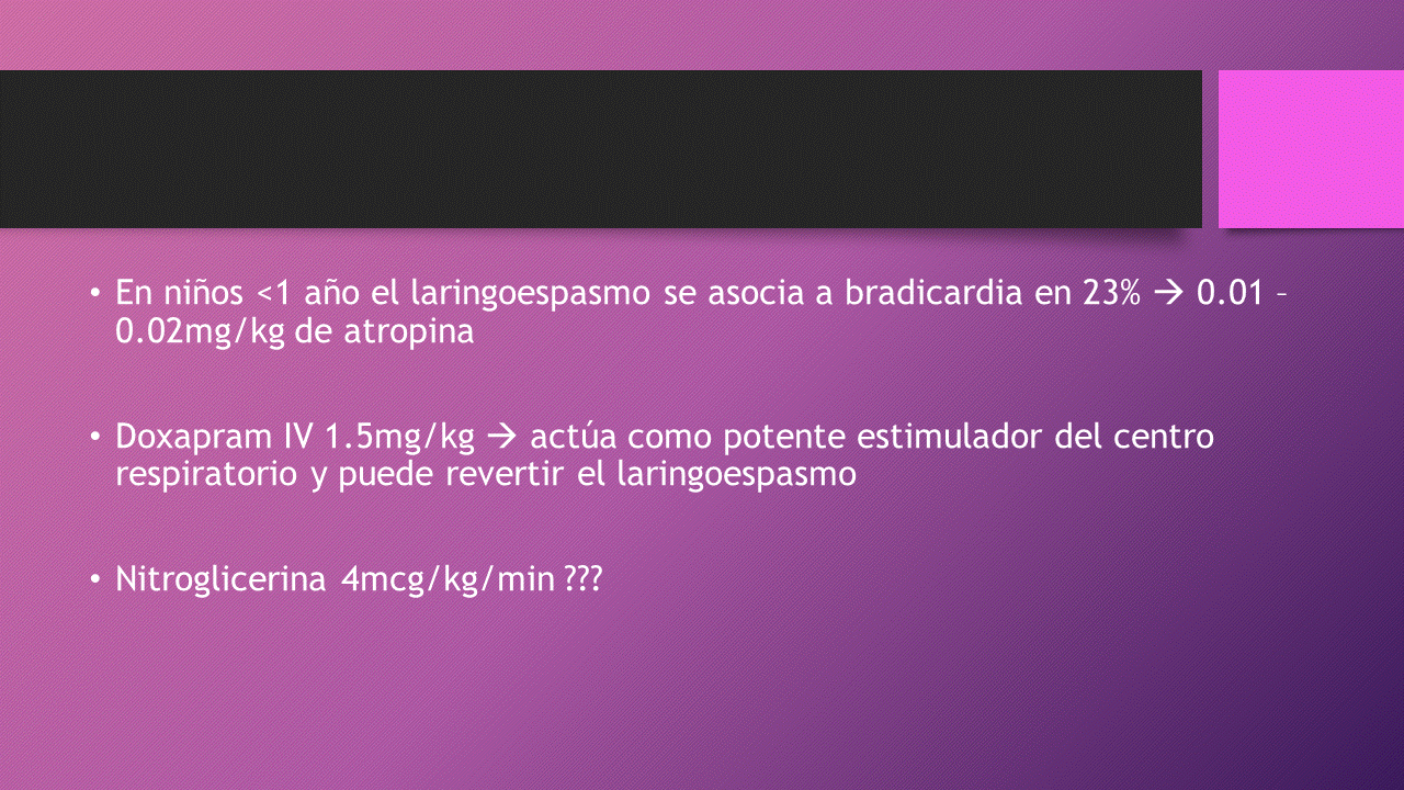 Anestesiologia HGM: Laringoespasmo y Broncoespasmo