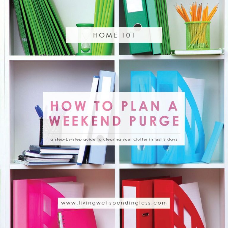 How to Plan a Weekend Purge
