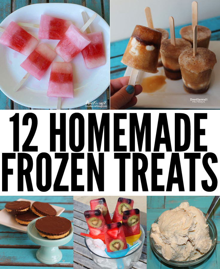 12 Homemade Frozen Treats Roundup!