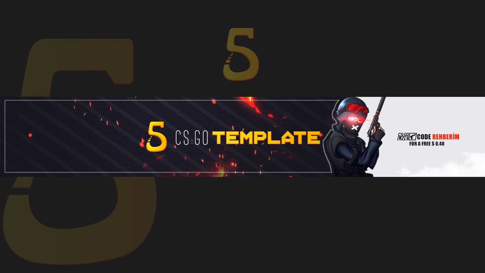 CS:GO BANNER TEMPLATE'S FREE DOWNLOAD | TASARIM KAYDET